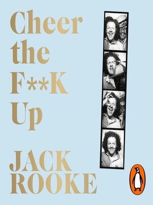 Audiobook - By the Creator of Big Boys by Jack Rooke · OverDrive: Free ...