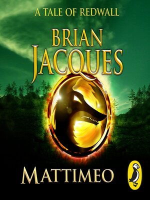 Mattimeo by Brian Jacques · OverDrive: Free ebooks, audiobooks & movies ...