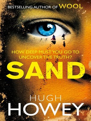 Sand by Hugh Howey · OverDrive: Free ebooks, audiobooks & movies from ...