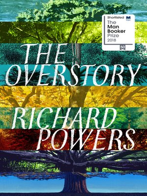 eBook - The Overstory by Richard Powers · OverDrive: Free ebooks ...