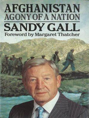 Afghanistan by Sandy Gall · OverDrive: Free ebooks, audiobooks & movies ...