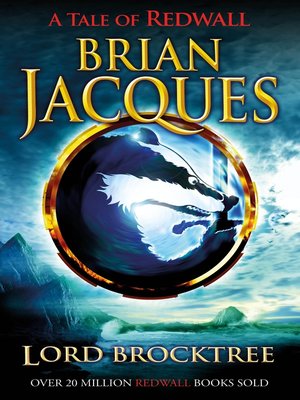 Lord Brocktree by Brian Jacques · OverDrive: Free ebooks, audiobooks ...