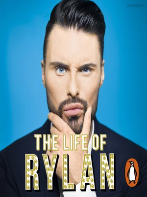The Life of Rylan by Rylan Clark-Neal · OverDrive: ebooks, audiobooks ...