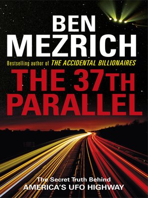 eBook - The 37th Parallel by Ben Mezrich · OverDrive: Free ebooks ...