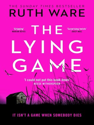 The Lying Game by Ruth Ware · OverDrive: Free ebooks, audiobooks ...