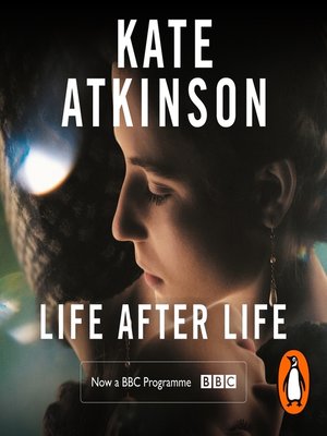 Life After Life by Kate Atkinson · OverDrive: Free ebooks, audiobooks ...