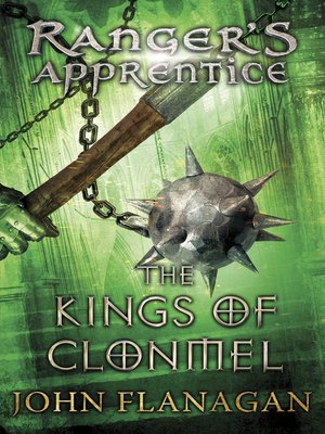 The Kings of Clonmel by John Flanagan · OverDrive: Free ebooks ...