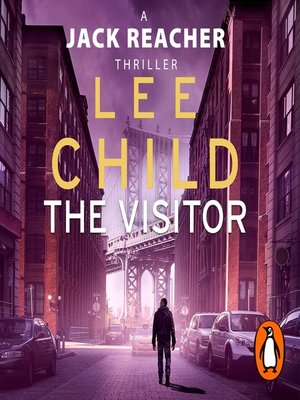 The Visitor by Lee Child · OverDrive: Free ebooks, audiobooks & movies ...