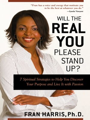Will the REAL You Please Stand Up? by Fran Harris · OverDrive: Free ...