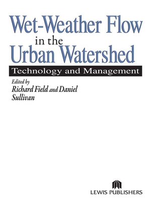Wet-Weather Flow in the Urban Watershed by Richard Field · OverDrive ...