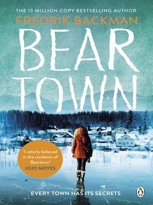 Beartown by Fredrik Backman · OverDrive: ebooks, audiobooks, and videos ...