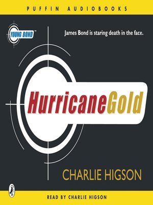 Hurricane Gold by Charlie Higson · OverDrive: Free ebooks, audiobooks ...