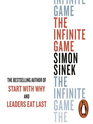 The Infinite Game by Simon Sinek · OverDrive: Free ebooks, audiobooks ...