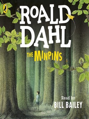The Minpins by Roald Dahl · OverDrive: Free ebooks, audiobooks & movies ...