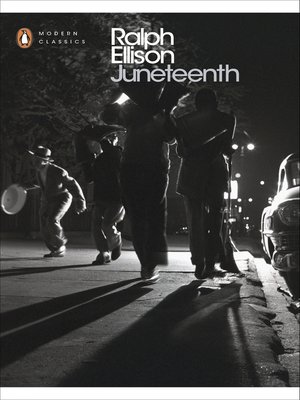 Juneteenth by Ralph Ellison · OverDrive: Free ebooks, audiobooks ...