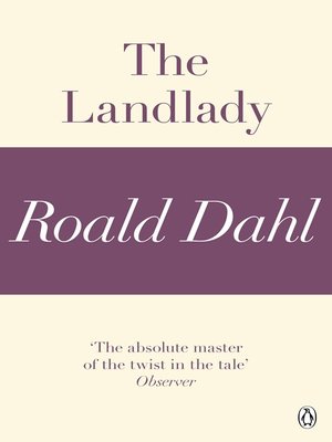 The Landlady (A Roald Dahl Short Story) by Roald Dahl · OverDrive: Free ...