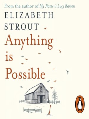 Anything is Possible by Elizabeth Strout · OverDrive: Free ebooks ...