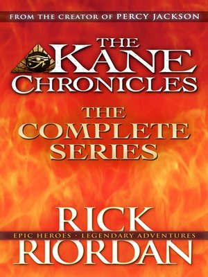 The Kane Chronicles by Rick Riordan · OverDrive: ebooks, audiobooks ...