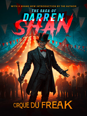 Cirque Du Freak: The Saga of Darren Shan(Series) · OverDrive: Free ...