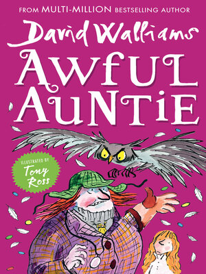 Awful Auntie by David Walliams · OverDrive: Free ebooks, audiobooks ...
