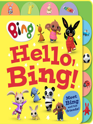 eBook - Hello, Bing! by HarperCollins Children's Books · OverDrive ...