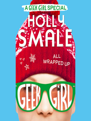 All Wrapped Up by Holly Smale · OverDrive: Free ebooks, audiobooks ...