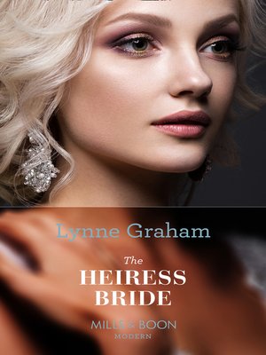 The Heiress Bride by Lynne Graham · OverDrive: Free ebooks, audiobooks ...