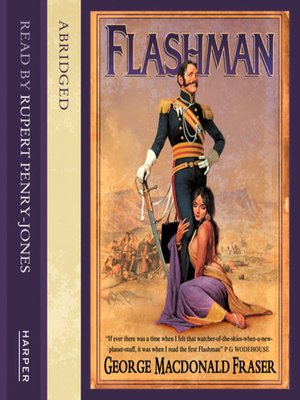 Flashman by George MacDonald Fraser · OverDrive: Free ebooks ...