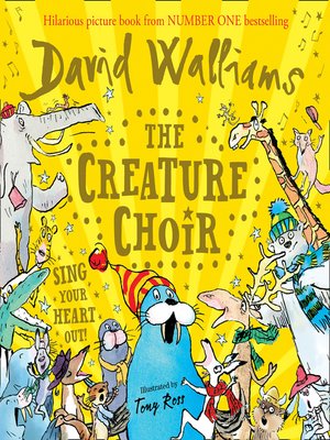 The Creature Choir by David Walliams · OverDrive: ebooks, audiobooks ...