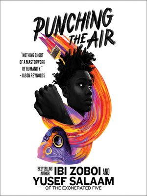 Punching the Air by Ibi Zoboi · OverDrive: Free ebooks, audiobooks ...