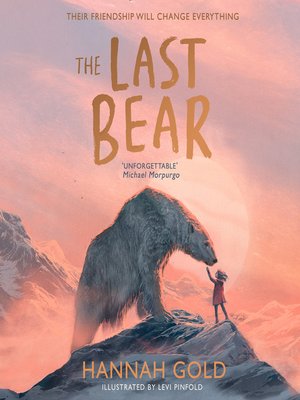 Audiobook - The Last Bear by Hannah Gold · OverDrive: Free ebooks ...