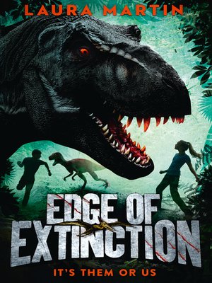 Edge of Extinction - The Ark Plan by Laura Martin · OverDrive: Free ...