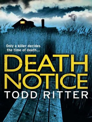 Death Notice by Todd Ritter · OverDrive: Free ebooks, audiobooks ...