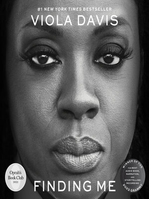 Audiobook - Finding Me by Viola Davis · OverDrive: Free ebooks ...