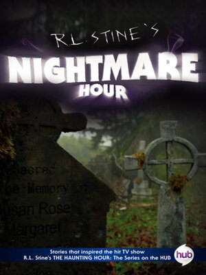 Nightmare Hour by R.L. Stine · OverDrive: Free ebooks, audiobooks ...