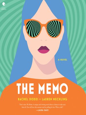 The Memo by Rachel Dodes · OverDrive: Free ebooks, audiobooks & movies ...
