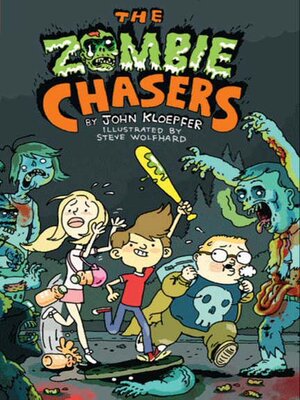 eBook - The Zombie Chasers by John Kloepfer · OverDrive: Free ebooks ...