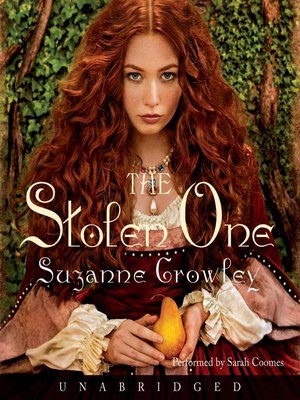 Audiobook - The Stolen One by Suzanne Crowley · OverDrive: Free ebooks ...
