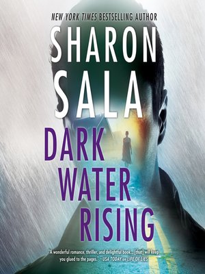 Dark Water Rising by Sharon Sala · OverDrive: Free ebooks, audiobooks ...