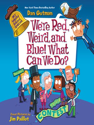 Audiobook - We're Red, Weird, and Blue! What Can We Do? by Dan Gutman ...