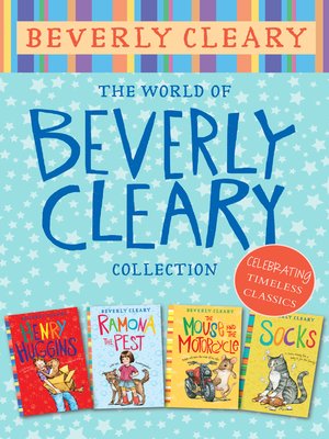 The World of Beverly Cleary Collection by Beverly Cleary · OverDrive ...