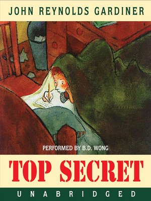 Audiobook - Top Secret by John Reynolds Gardiner · OverDrive: Free ...