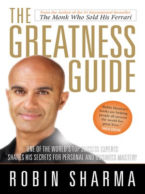 The Greatness Guide by Robin Sharma · OverDrive: Free ebooks ...
