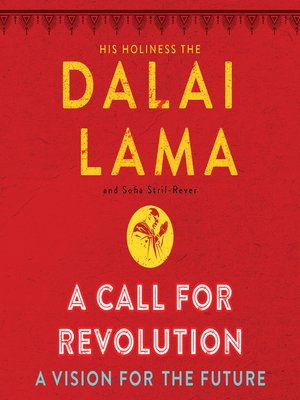 A Call for Revolution by Dalai Lama · OverDrive: Free ebooks ...