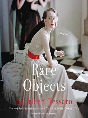 Audiobook - Rare Objects by Kathleen Tessaro · OverDrive: Free ebooks ...
