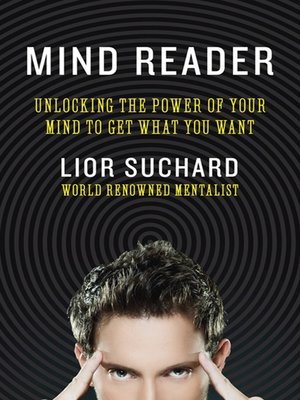 Mind Reader by Lior Suchard · OverDrive: ebooks, audiobooks, and more ...