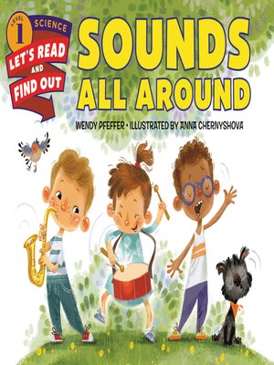 Sounds All Around by Wendy Pfeffer · OverDrive: eBooks, audiobooks and ...