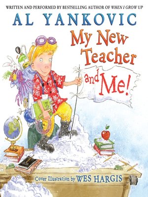 Audiobook - My New Teacher and Me! by Al Yankovic · OverDrive: Free ...