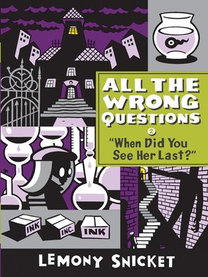 All the Wrong Questions(Series) · OverDrive: Free ebooks, audiobooks ...