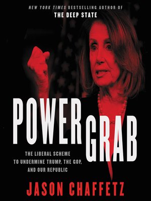 Audiobook - Power Grab by Jason Chaffetz · OverDrive: Free ebooks ...